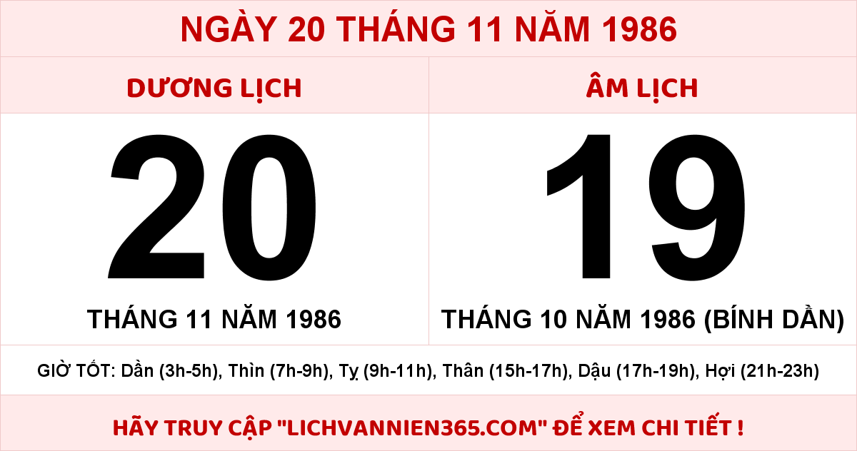 Lịch âm 20/11 – Âm lịch hôm nay 20/11/1986 chính xác nhất